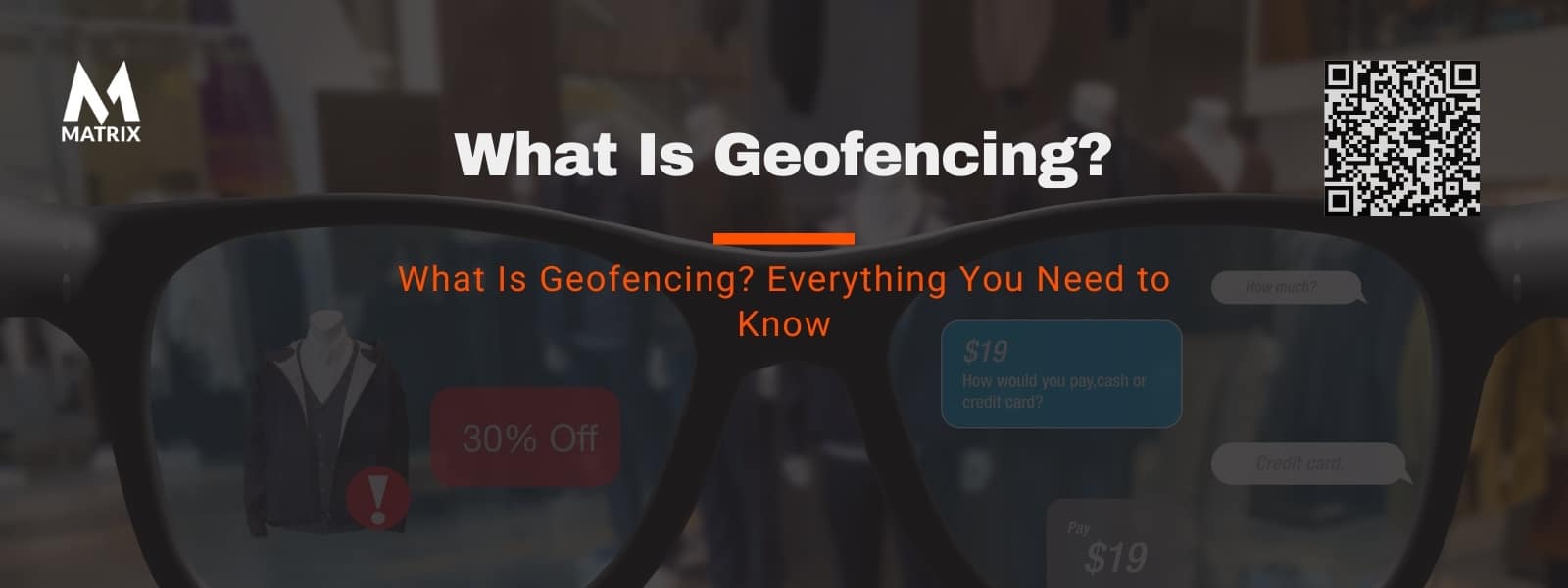 What Is Geofencing? #1 Quick-Start Guide for Agile Growth - Matrix ...