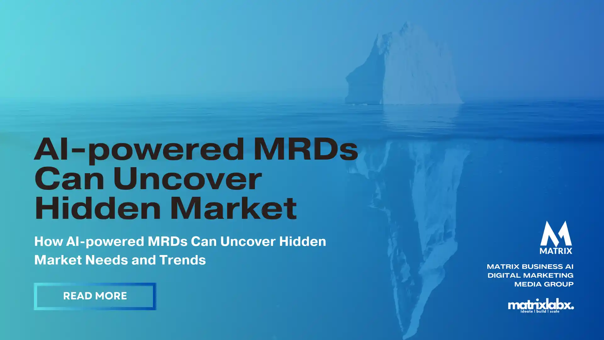 How AI-powered MRDs Can Uncover Hidden Market Needs and Trends - AI Marketing Agency