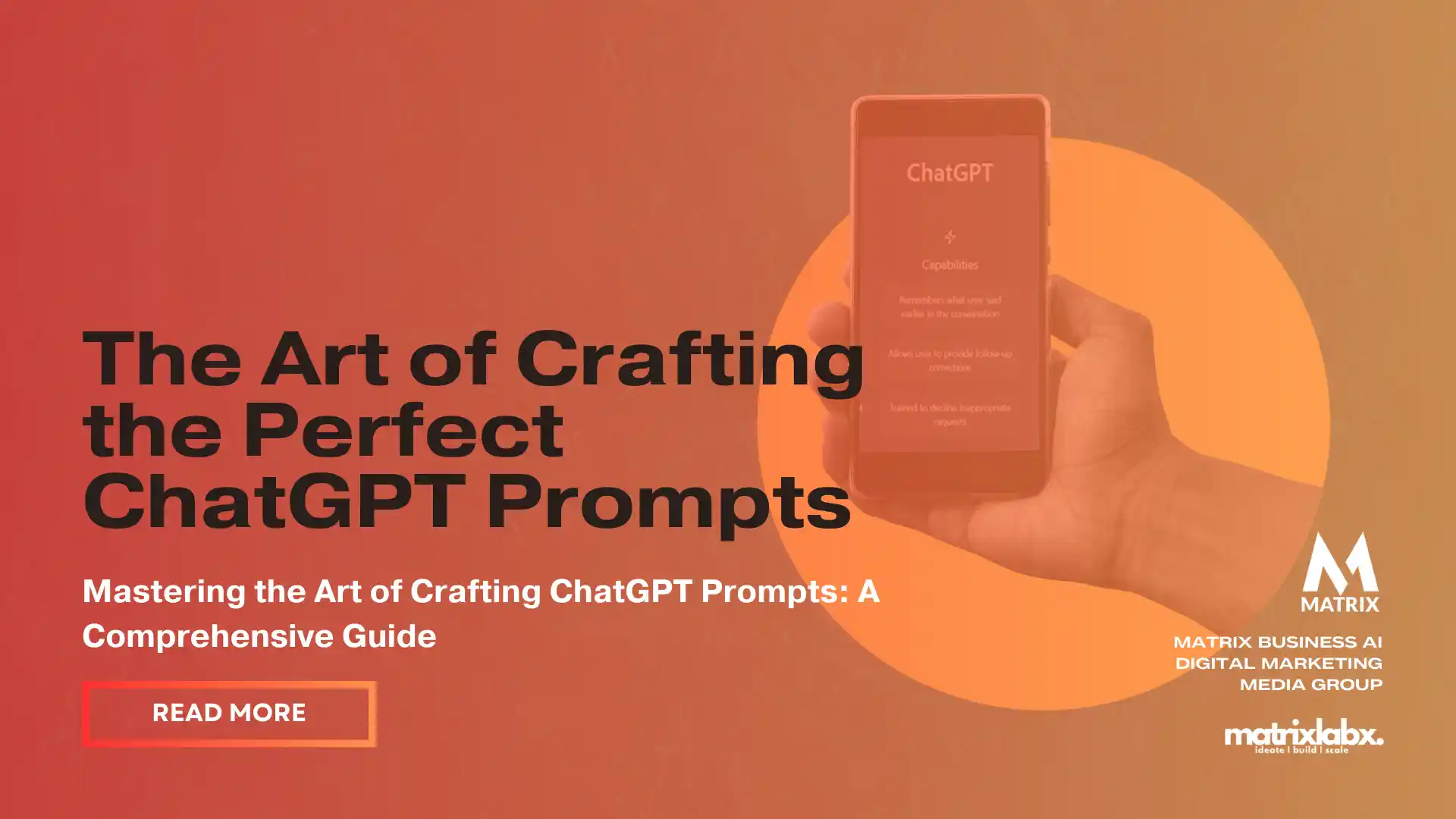 Mastering the Art of Crafting ChatGPT Prompts: A Comprehensive Guide - Global AI Marketing Agency