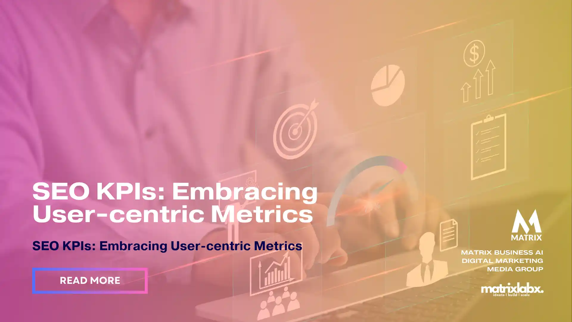 SEO KPIs: Embracing User-centric Metrics - Artificial Intelligence ...