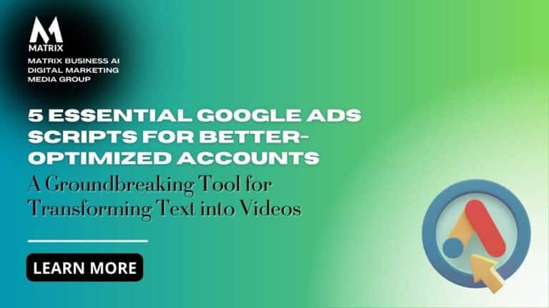 5 Essential Google Ads Scripts for Better-Optimized Accounts - Global AI Marketing Agency
