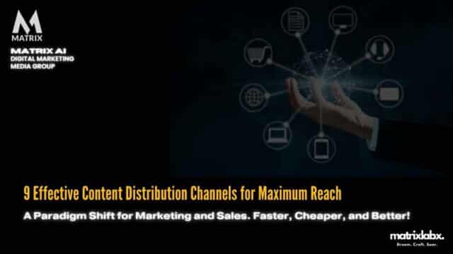 9 Effective Content Distribution Channels for Maximum Reach - AI ...
